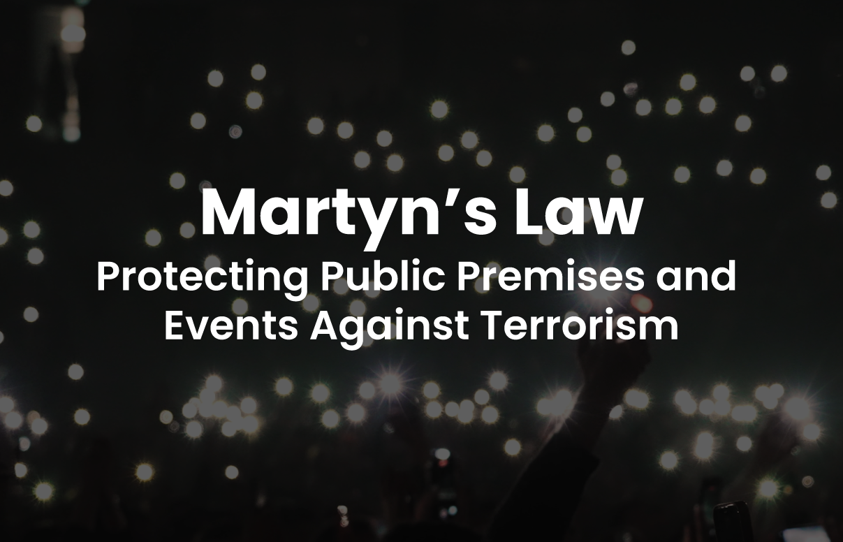 Martyn's Law - Protecting public premises and events against terrorism ...
