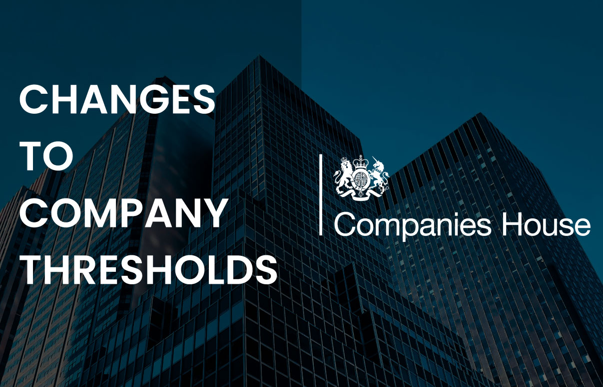 The Companies Act 2006: What the new reporting thresholds mean for your ...