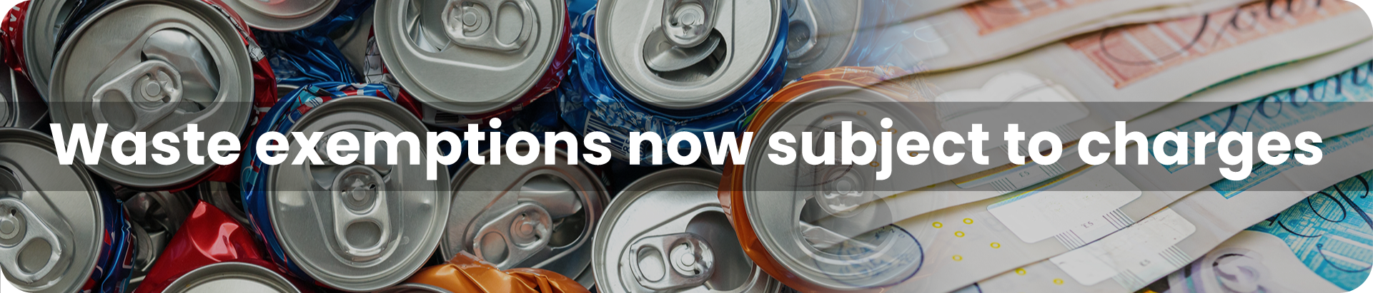 Waste exemptions now subject to charges - The Compliance People